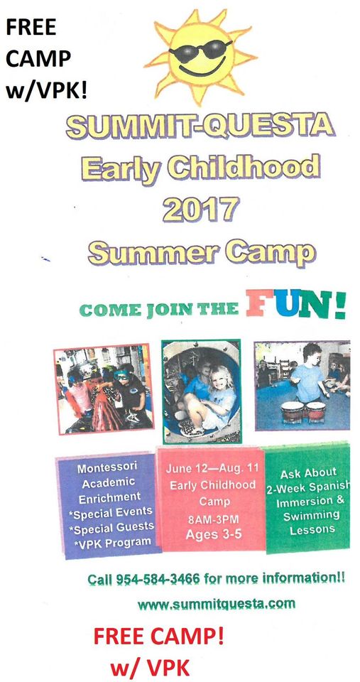 Sign up now! Free Summer Camp w/VPK www.summitquesta.com/summer-camp ...
